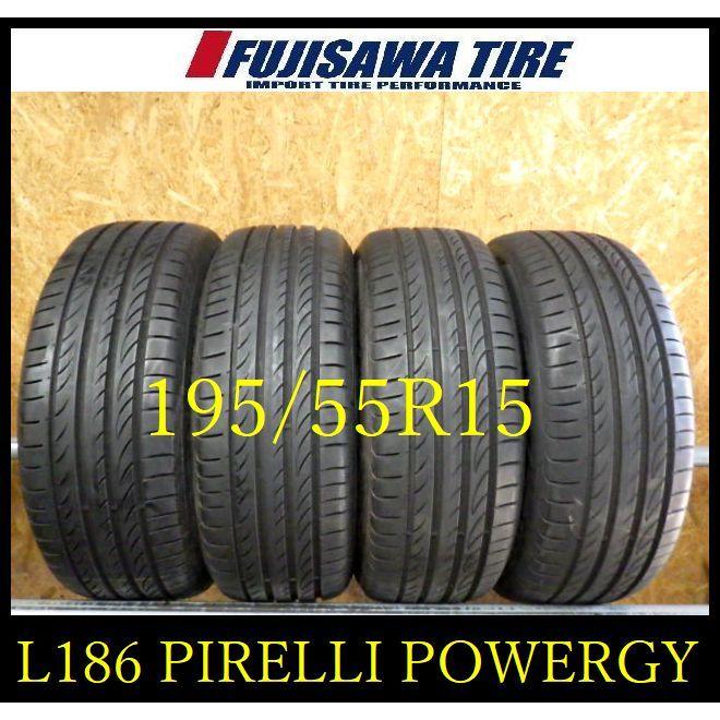 PIRELLI（ピレリ） 【L186】E 送料無料 2022年製造 約8部山 PIRELLI POWERGY 195/55R15 4本 ...
