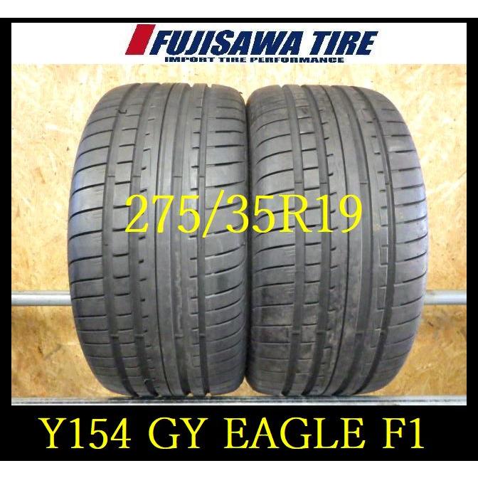 【Y154】T0611284 送料無料 2023年製造 約9部山 Good'YEAR EAGLE FI(ランフラット) 275/35R19 2 ...