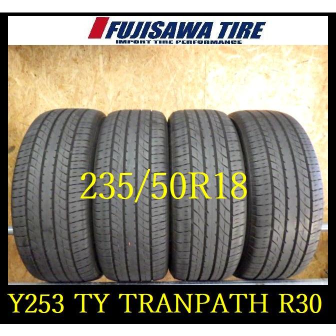 【Y253】K1312144 送料無料 2022年製造 約7.5部山 TOYO TRANPATH R30 235/50R18 4本 : c-5118 : フジサワタイヤ ヤフーSHOP ...