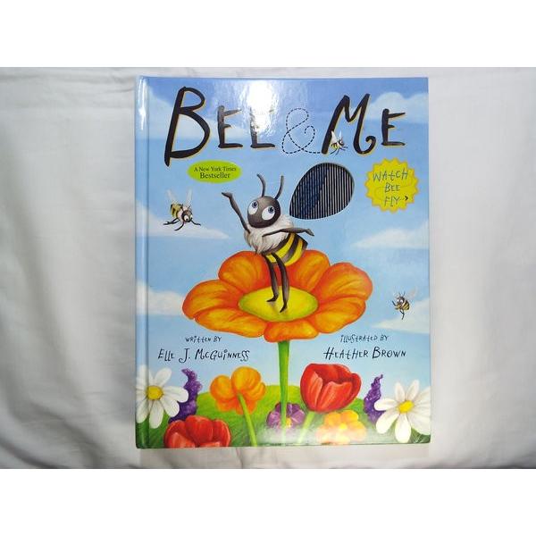 BEE＆ME ElleJ.McGuinness（文）、HeatherBrown（絵） ACCORD PUBLISHING : FUNFUNほう ...