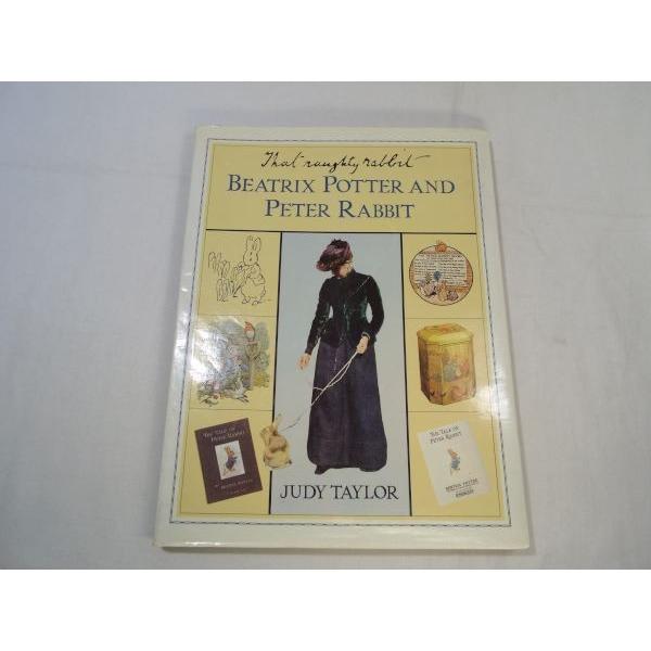 That Naughty Rabbit : BEATRIX POTTER AND PETER RABBIT JUDYTAYLOR WARNE : FUNFUNほうむず - 通販 - Yahoo ...
