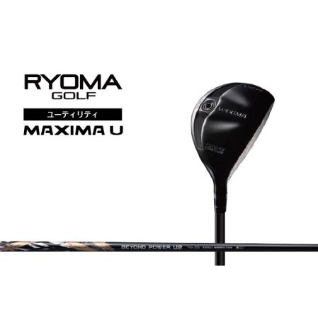 ふるさと納税 リョーマユーティリティ 「MAXIMA U」 BEYOND POWERシャフト RYOMA GOLF ゴルフクラブ 高知県日高村 : ふるなび(ふるさと納税) - 通販 ...