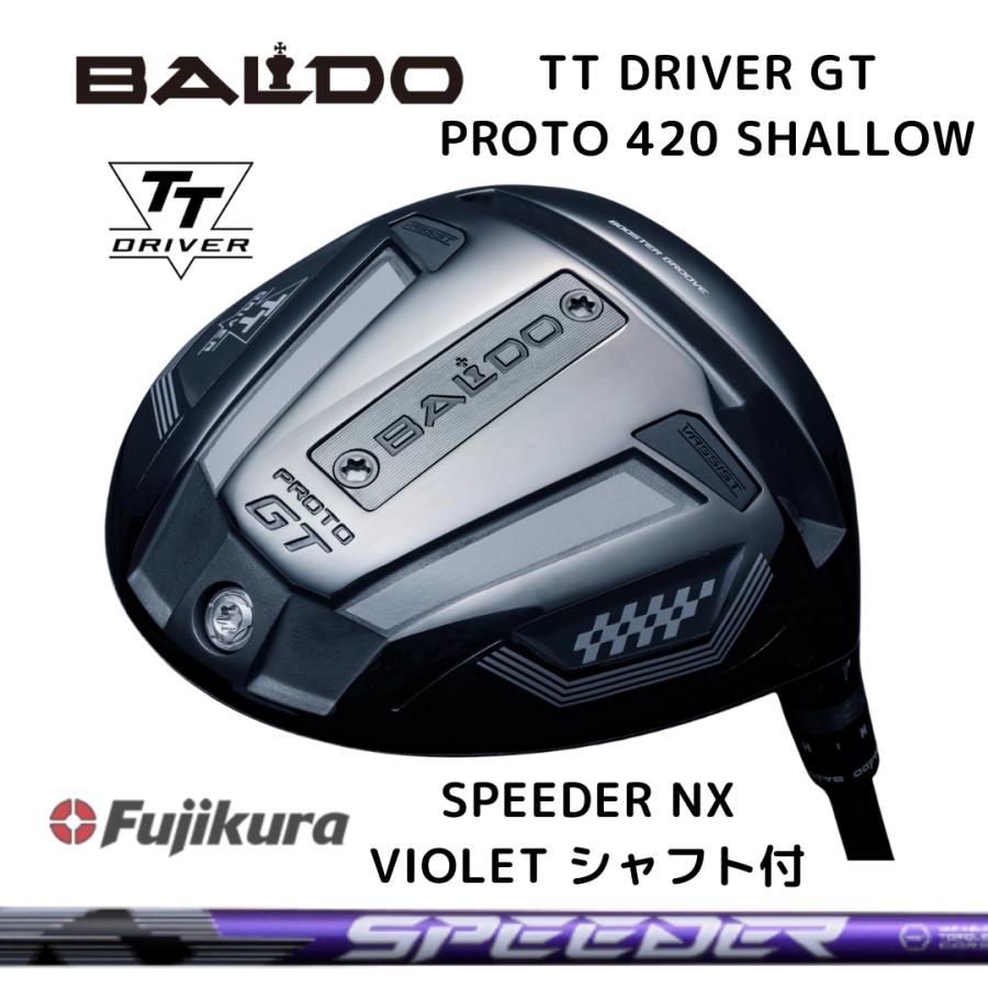 BALDO 2025 TT DRIVER GT PROTO 420 バルド ドライバー プロト SPEEDER NX VIOLET バイオレット フジクラ : Fusion Golf ...