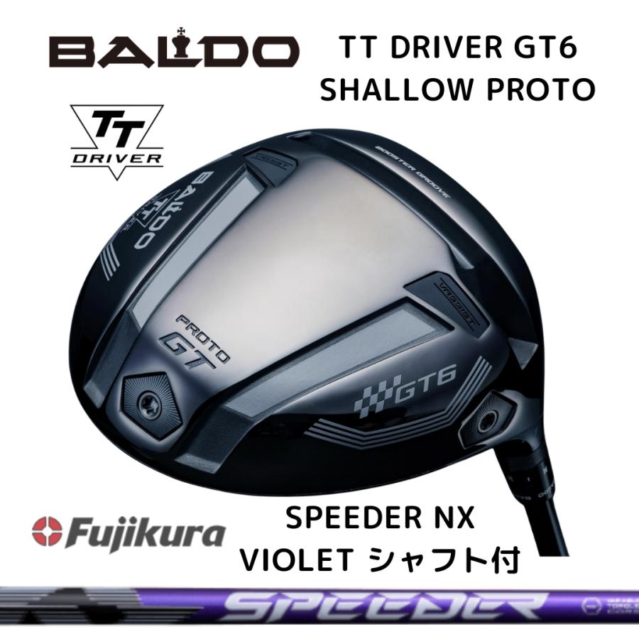 BALDO 2025 TT DRIVER GT6 SHALLOW PROTO バルド ドライバー プロト SPEEDER NX VIOLET バイオレット フジクラ : Fusion Golf ...