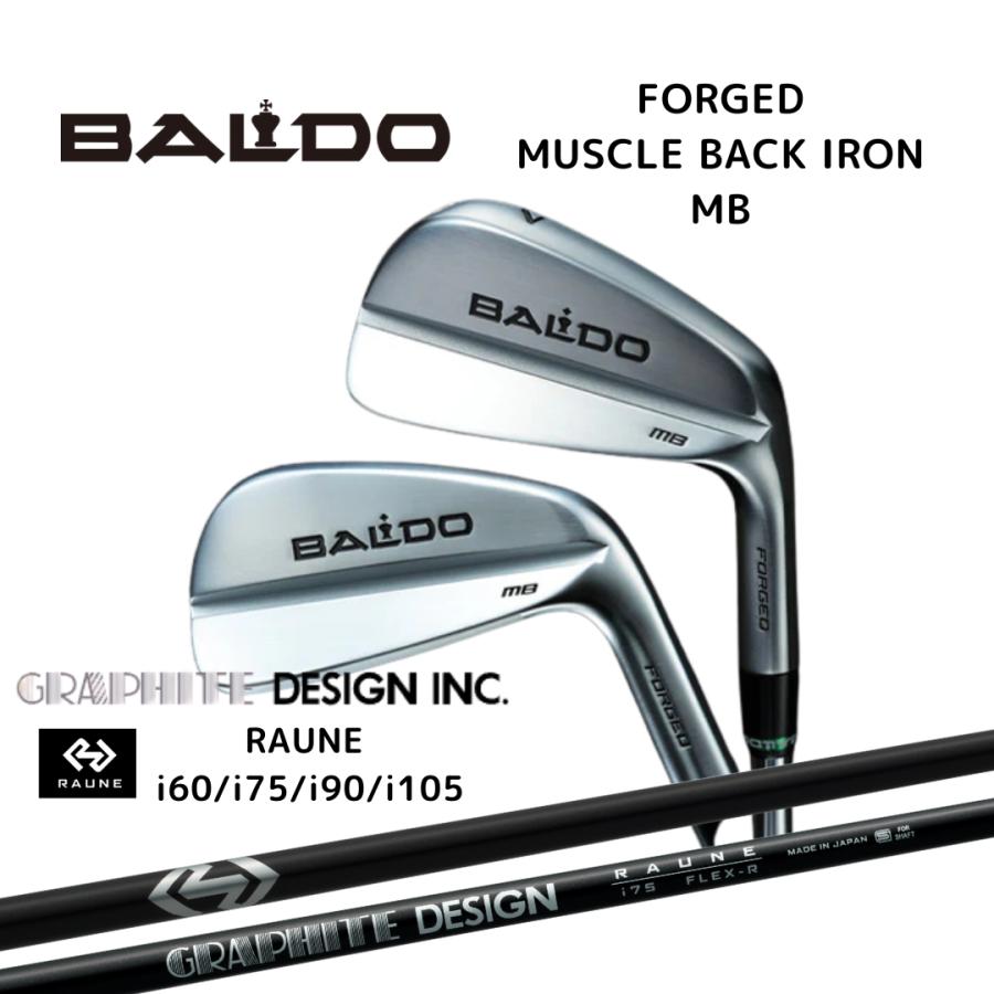 BALDO 【100セット限定】BALDO FORGED MUSCLE BACK IRON MB 2025年 GD RAUNEシャフトト6本 ...