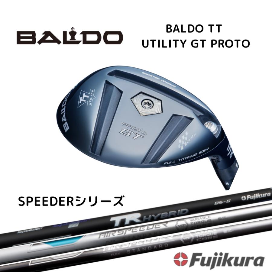 BALDO 2025 TT UTILITY GT PROTO バルド ユーティリティ SPEEDERシリーズシャフト プロト フジクラ : Fusion Golf Yahoo!店 - 通販 ...