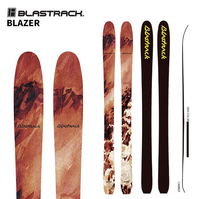 BLASTRACK ブラストラック スキー板 BLAZER 板単品 25-26 モデル : FUSO SKI SNOWBOARD - 通販 - Yahoo!ショッピング