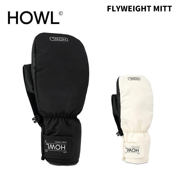 HOWL ハウル グローブ FLYWEIGHT MITT 24-25モデル : FUSO SKI SNOWBOARD - 通販 - Yahoo ...