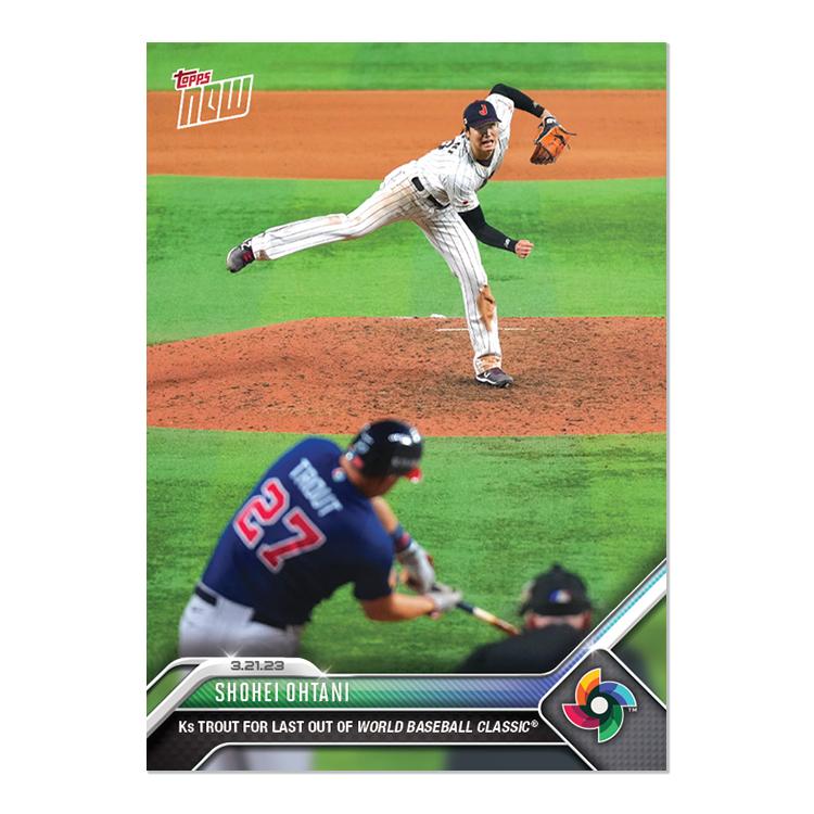 Topps 大谷翔平 #WBC71 WBC決勝戦 大谷vsトラウトの夢の対決！ Ks TROUT FOR LAST OUT OF WORLD BASEBALL Shohei Ohtani ...
