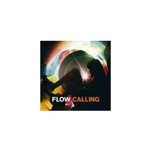 FLOW / CALLING（通常盤） [CD] : ぐるぐる王国2号館 ヤフー店 - 通販 - Yahoo!ショッピング
