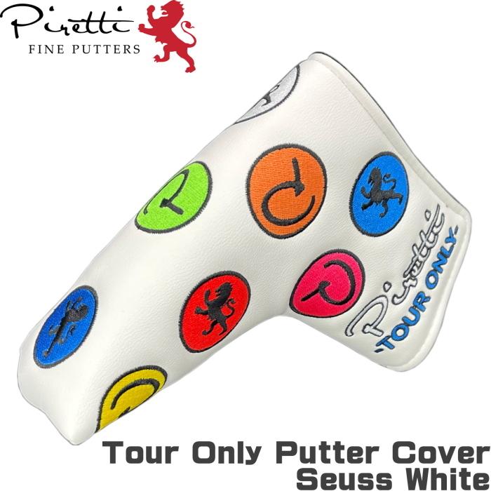Piretti ピレッティ Tour Only Putter Cover Seuss White ツアーオンリー パターカバー スース ...