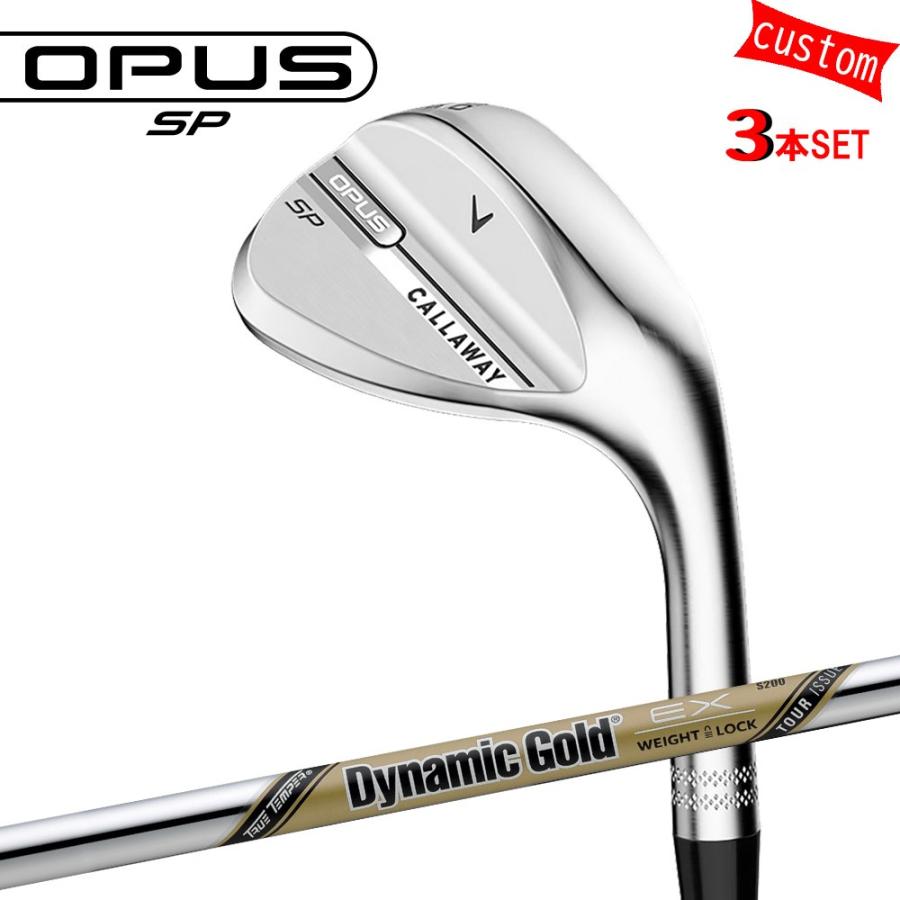 Callaway ゴルフクラブ キャロウェイ オーパスSPウェッジ 3本組 カスタム ダイナミックゴールド EX ツアーイシュー トゥルーテンパー 特注 25モデル OPUS SP : ゴルフ ...