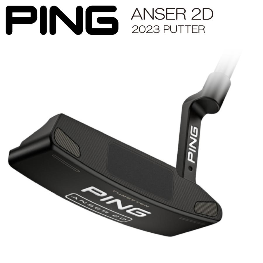 PING 【即納】 ANSER 2D アンサーツーディー PUTTER 2023 ピン パタークラブ ゴルフ ブレード型 : ゴルフレスキュー ...