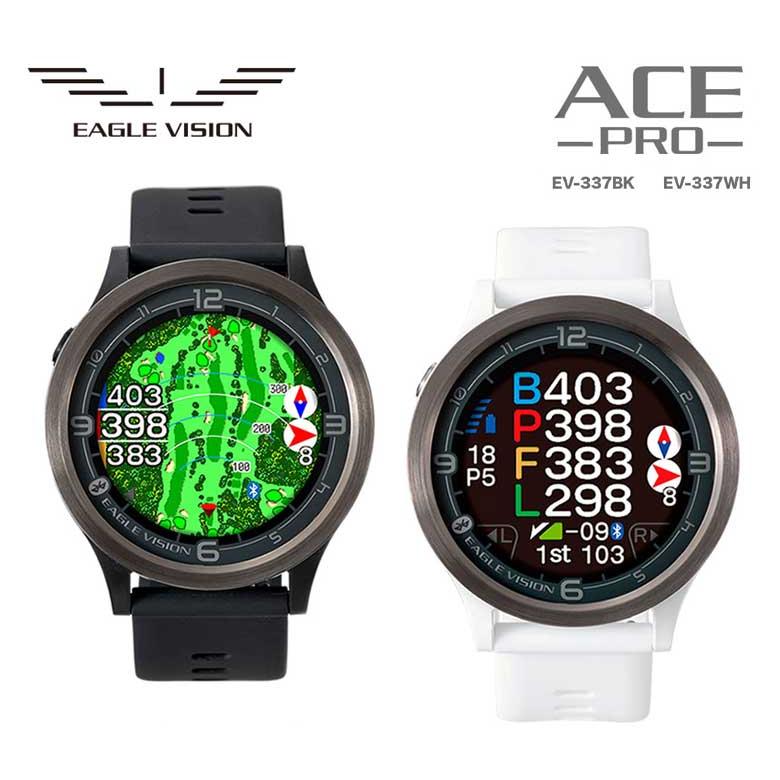 EAGLE VISION イーグルビジョン ウォッチ エース プロ EV-337 GPSゴルフナビ 腕時計型 GPS小型距離計測器 2024年モデル ACE PRO : GOLF SEASON ...