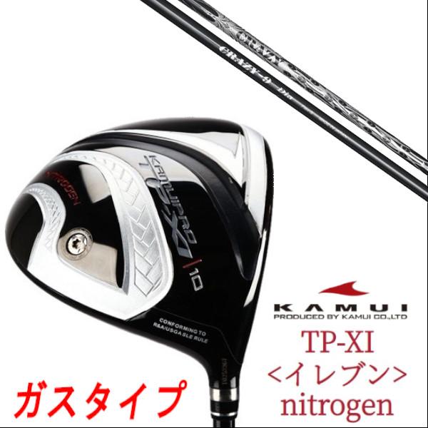 KAMUI カスタムクラブ カムイ TP-XI nitrogen ガスタイプ ドライバー CRAZY クレイジー 9 Dia シャフト : ゴルフトゥエンティ - 通販 - Yahoo!ショッピング