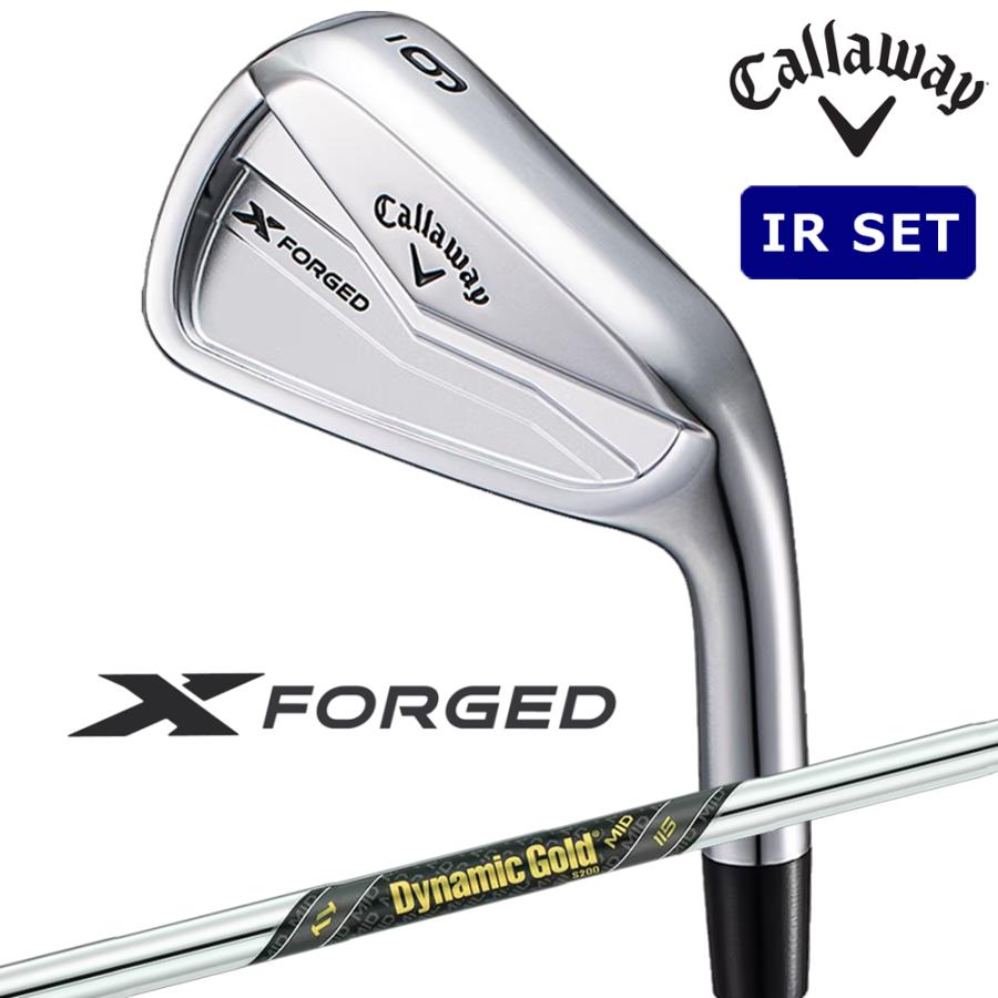 【即納】2024 キャロウェイ X FORGED エックス フォージド アイアン 6本セット(#5-9PW) Dynamic Gold MID115(S200) スチールシャフト 日本正規品 ...