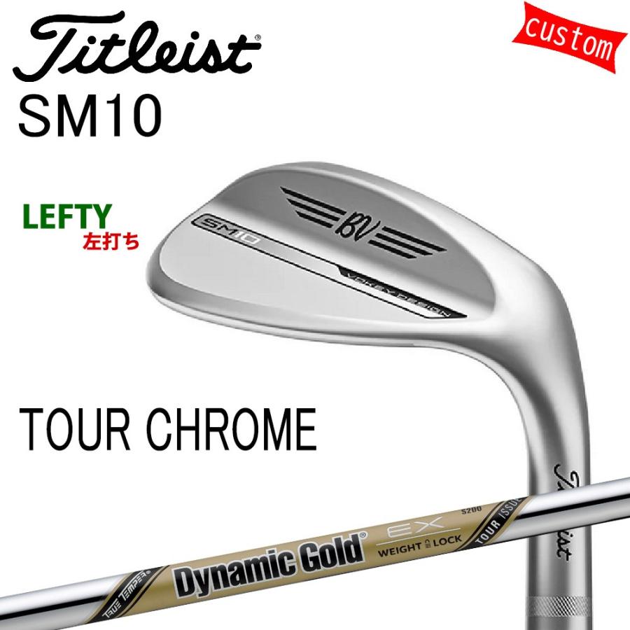 Titleist カスタム タイトリスト TITLEIST VOKEY SM10 TOUR Titleist カスタム タイトリスト TITLEIST VOKEY SM10 TOUR