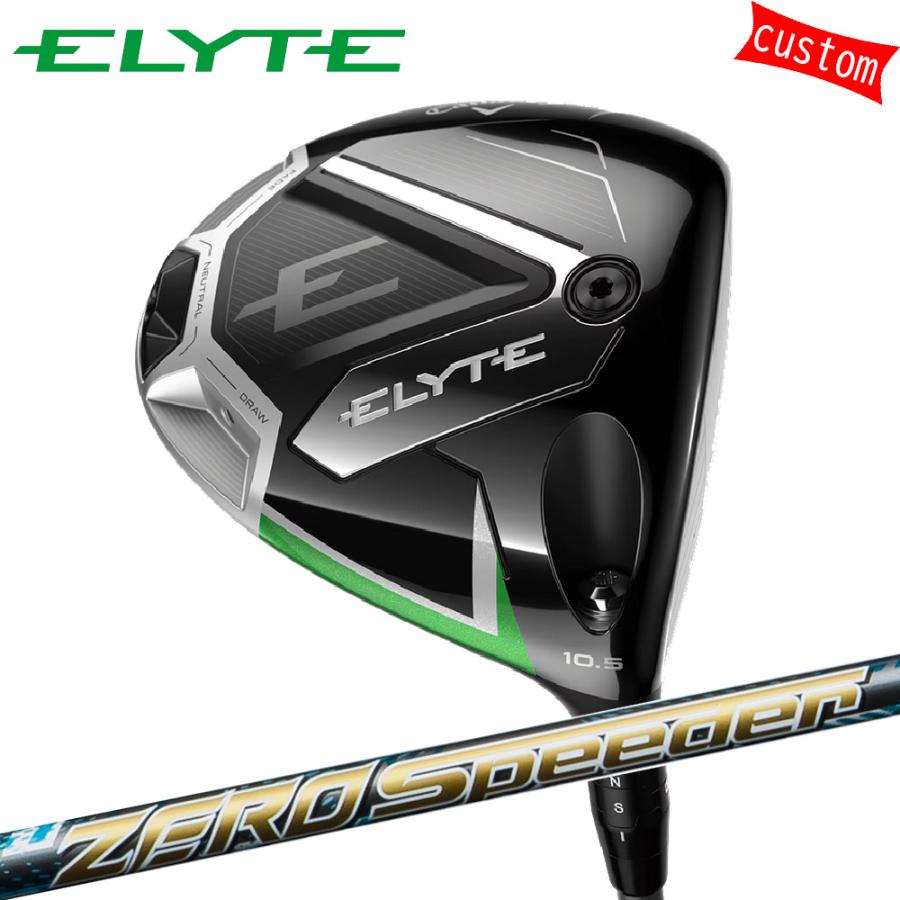 Callaway ゴルフクラブ カスタム キャロウェイ ELYTE ドライバー スピーダー ゼロ ZERO SPEEDER フジクラ 特注 25モデル エリート : ゴルフ屋72.com ...