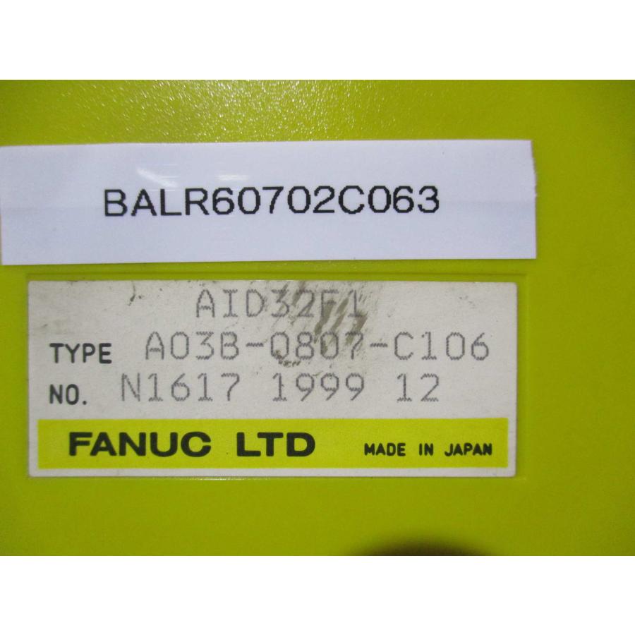 中古 FANUC AID32F1 A03B-0807-C106 入力モジュール(BALR60702C063) : growdetrading Yahoo!ショップ - 通販 - Yahoo ...