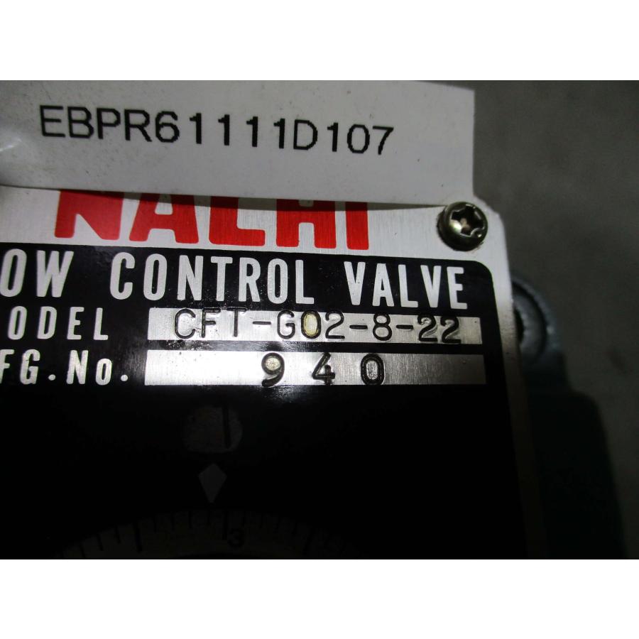 新古 NACHI CFT-G02-8-22 流量制御弁 (EBPR61111D107) : growdetrading Yahoo!ショップ - 通販 - Yahoo!ショッピング