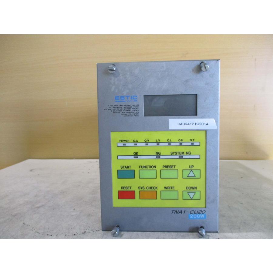 中古 ESTIC エスティック TNA1-CU20 AC SERVO NUTRUNNER 200W AC200V 50/60Hz ...