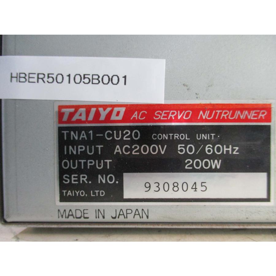中古 TAIYO AC SERVO NUTRUNNER TNA1-CU20 200W(HBER50105B001) : hber50105b001 : growdetrading Yahoo ...