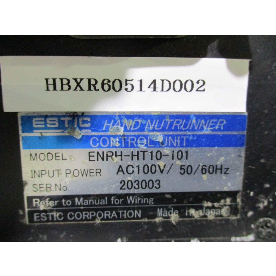 中古 ESTIC HAND NUTRUNNER CONTROL UNIT ENRH-HT10-101 通電OK(HBXR60514D002 ...