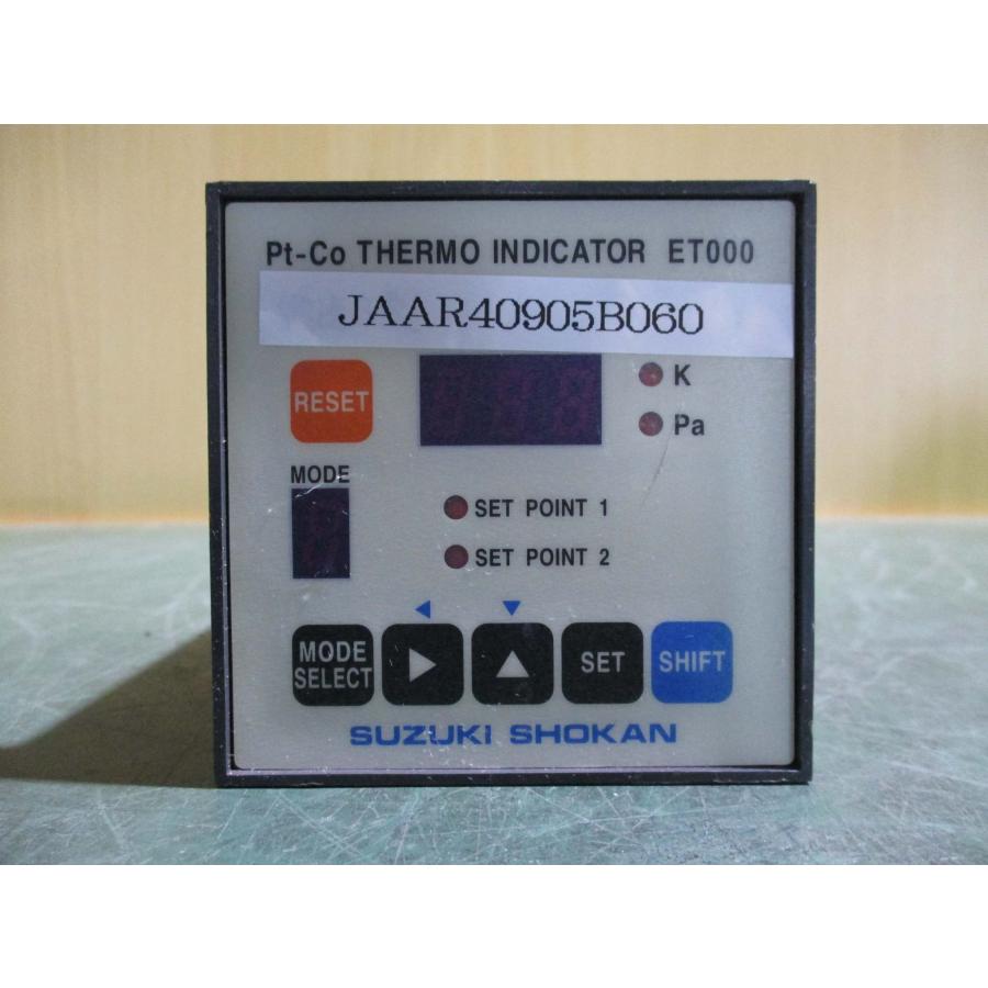 中古 AISIN SUZUKI SHOKAN Pt-Co THERMO INDICATOR ET000 温度コントローラー ...