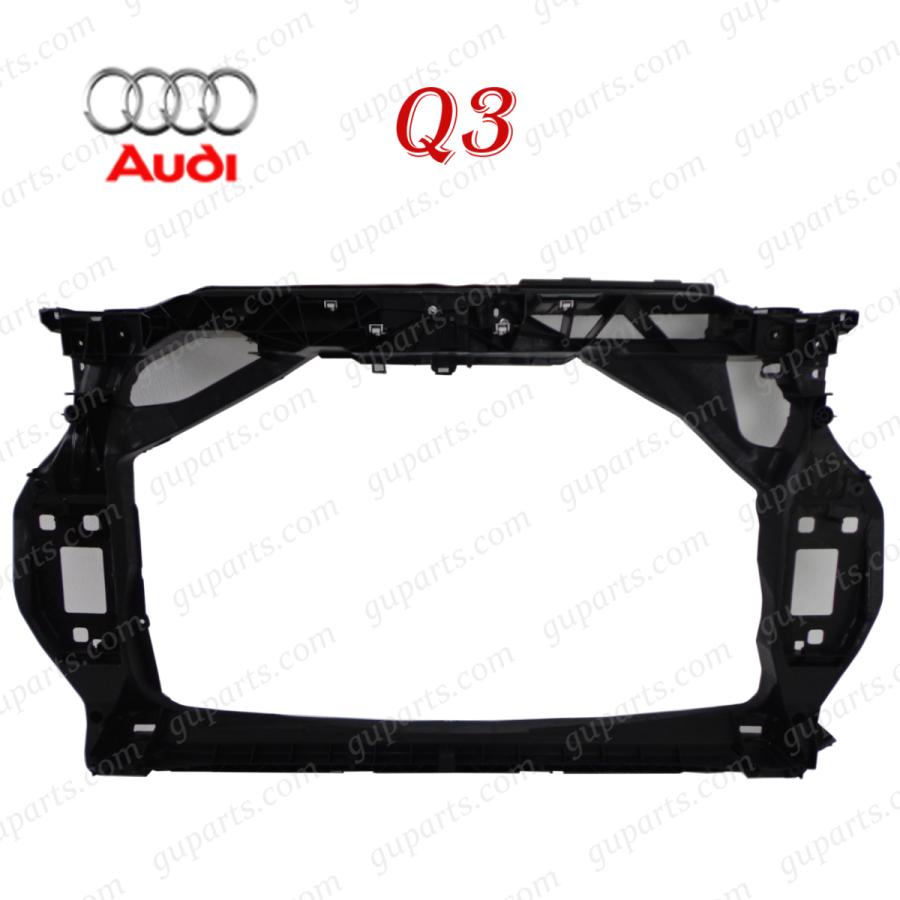Audi（アウディ） AUDI Q3 8U 系 フロント バンパー ラジエーター コア サポート 8U0805594 8U0805594A ...