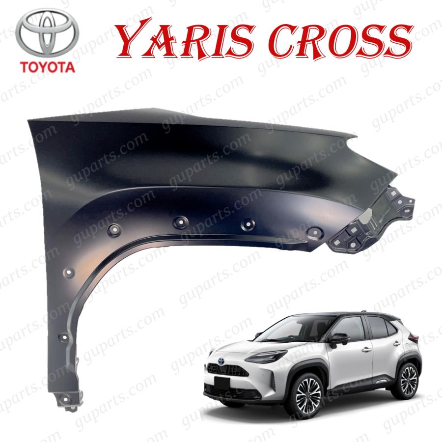トヨタ ヤリスクロス R2〜 フロント 右 フェンダー 53811-K2010 MXPB10 MXPB15 MXPJ10 MXPJ15 TOYOTA YARIS CROSS : GUパーツ ...