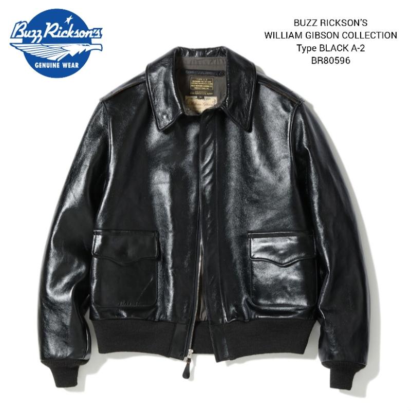 BUZZ RICKSON'S WILLIAM GIBSON COLLECTION Type BLACK A-2 バズリクソンズ ウイリアム・ギブソン ブラックA-2 フライトジャケット ...
