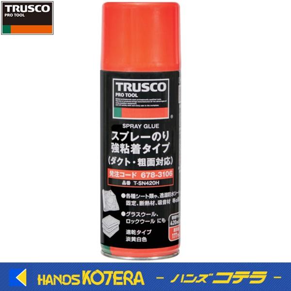 TRUSCO中山 TRUSCO トラスコ スプレーのり 強粘着タイプ（ダクト・粗面対応）420ml T-SN420H : ハンズコテラ Yahoo!ショップ - 通販 - Yahoo!ショッピング