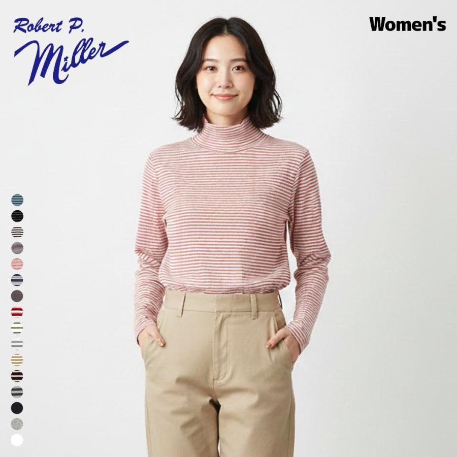 Robert P. Miller レディース ロバートピーミラー 834C Panel-rib Turtle Neck L/S Tee タートルネック Tシャツ パネルリブ 長袖 コットン ...