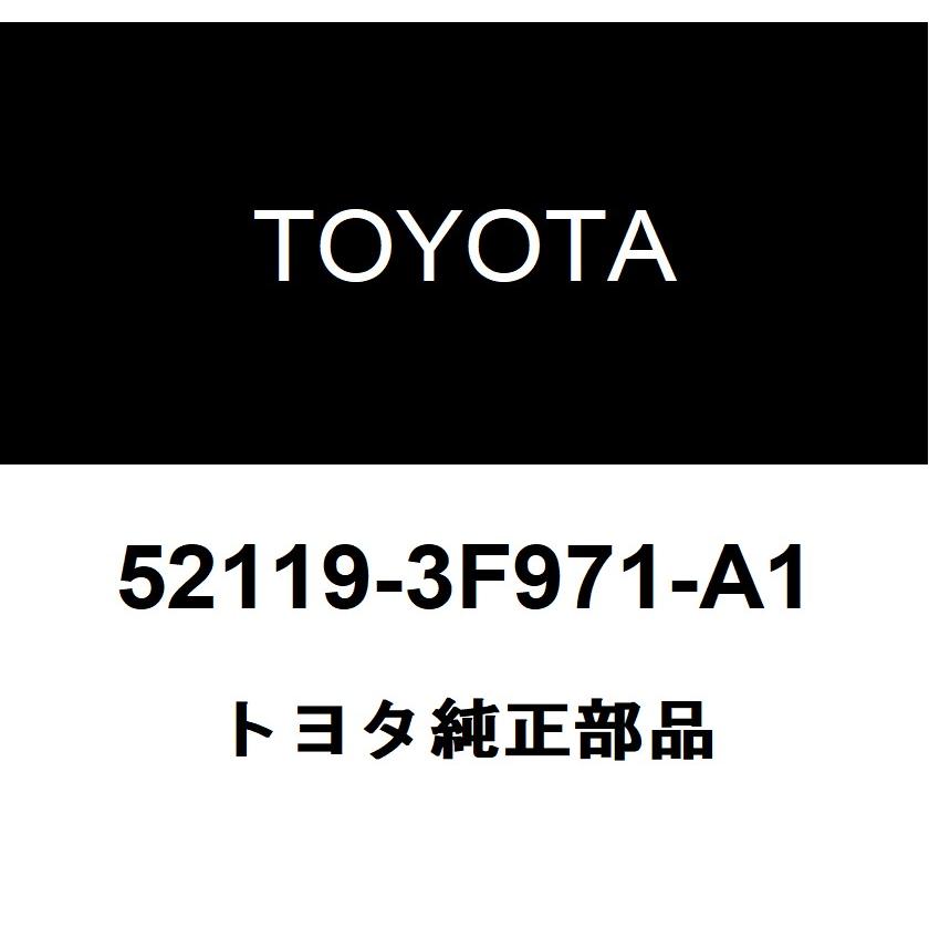 トヨタ（TOYOTA） トヨタ純正 フロントバンパ カバー 52119-3F971-A1 : ヘックスストア - 通販 - Yahoo!ショッピング