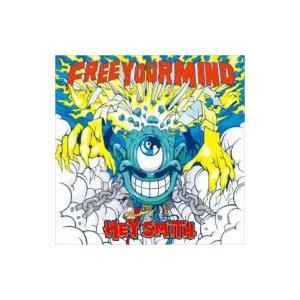 HEY-SMITH ヘイスミス / Free Your Mind 〔CD〕 :4027636:HMV&BOOKS online Yahoo!店 - 通販 - Yahoo!ショッピング