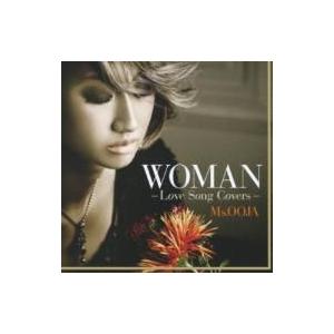 Ms.OOJA ミスオージャ / WOMAN -Love Song Covers- 〔CD〕 : HMV&BOOKS online Yahoo!店 - 通販 - Yahoo!ショッピング