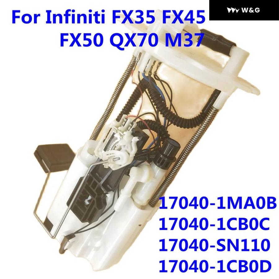 【並行輸入品】燃料 ポンプ アセンブリ 日産 インフィニティ FX35 FX45 FX50 Q40 Q60 QX70 M37 17040-1MA0B 17040-1CB0C 17040 ...
