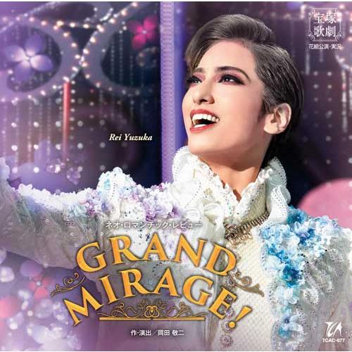 CD 花組 ネオ・ロマンチック・レビュー『GRAND MIRAGE!』 宝塚歌劇団 (S：0270) : Komamono Lab - 通販 - Yahoo!ショッピング