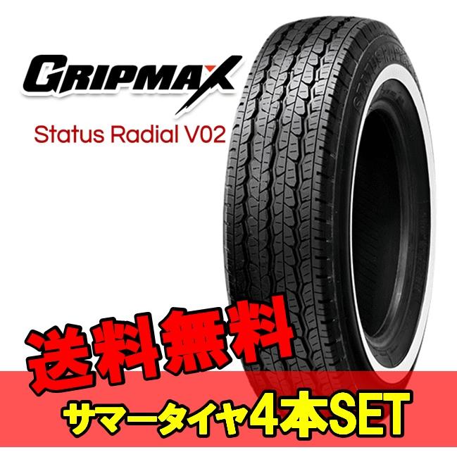 195R15C 15インチ 4本 サマータイヤ 夏タイヤ グリップマックス ステイタスラジアル ヴイゼロツー GRIPMAX STATUS ...