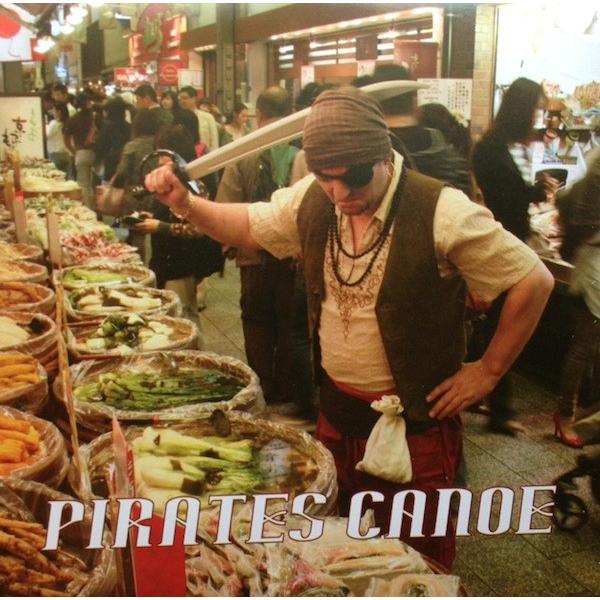 【CD】パイレーツ・カヌーPirates Canoe / Pirates : ホイホイレコードヤフーショップ - 通販 - Yahoo!ショッピング
