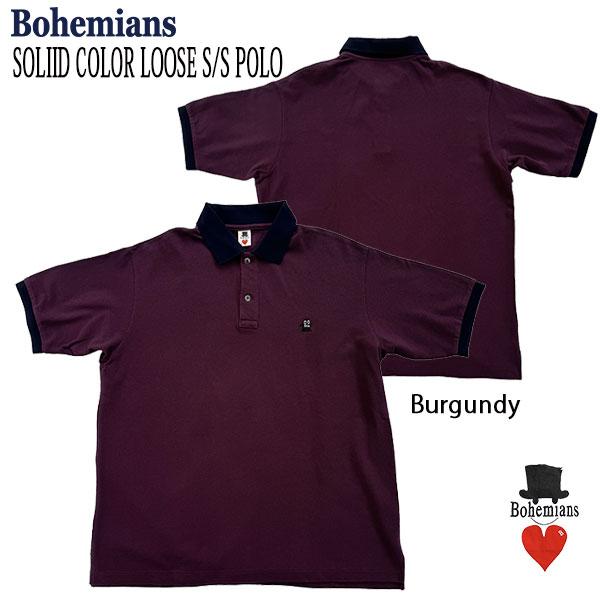 BOHEMIANS SOLID COL LOOSE S/S POLO SHIRTS BURGUNDYボヘミアンズ ルーズ ポロシャツ ...