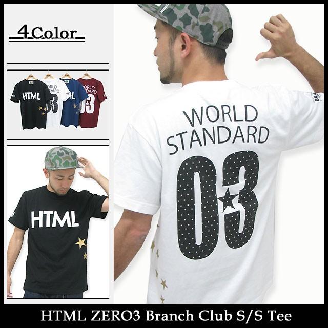 HTML03 エイチティエムエル ゼロスリー HTML ZERO3 ブランチ クラブ Tシャツ 半袖(html zero3 Branch Club S/S Tee) : ice field ...