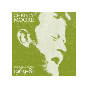 クリスティ・ムーア / Christy Moore The Early Years 1969-81 輸入盤 [CD]【新品】 : IMPORT ...