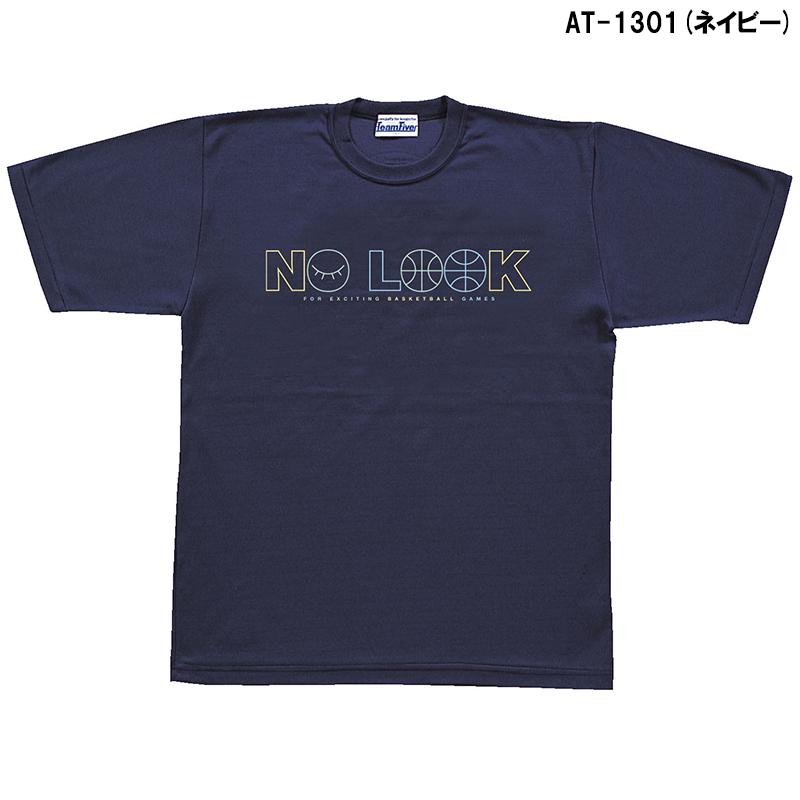 チームファイブ TeamFive 「ノー・ルック！」 ブラック ホワイト ネイビー AT-1301 AT-1307 AT-1308 Tシャツ バスケ ウェア 半袖 : イシダスポーツ - 通販 ...