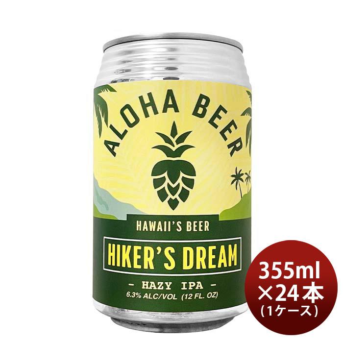 父の日 ビール ハワイ ALOHA BEER アロハビール ハイカーズドリームIPA 缶 限定 355ml × 1ケース / 24本 クラフト ...