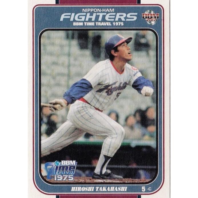 39 【高橋博士/日本ハムファイターズ】BBM2017 タイムトラベル1975 レギュラー : スポーツカード ジャンバラヤ - 通販 - Yahoo!ショッピング