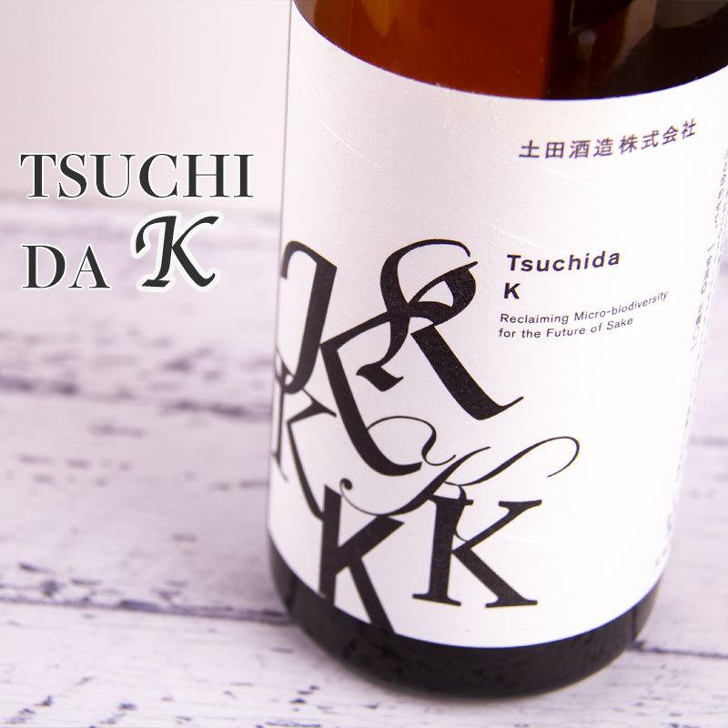 Tsuchida 土田 K 貴醸酒仕込 720ml つちだ 土田酒造 群馬県 日本酒 通販 特約店 : 三重の地酒専門酒屋べんのや - 通販 - Yahoo!ショッピング