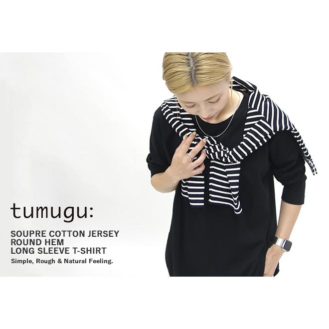 tumugu [クーポンで20%OFF]ツムグ/tumugu スープレコットン天竺 裾ラウンド長袖ロングTシャツ カットソー 無地 クルーネック TK22316 レディース[1点のみメール便 ...