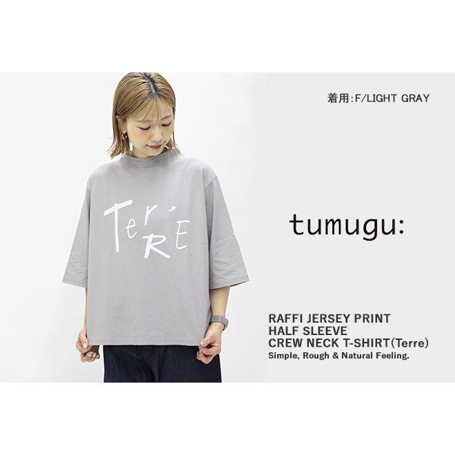 tumugu [クーポンで20%OFF]ツムグ/tumugu ラフィ天竺プリント5分袖クルーネックTシャツ(Terre) カットソー ロゴT 半袖 TC25221 レディース[1点のみメール便 ...