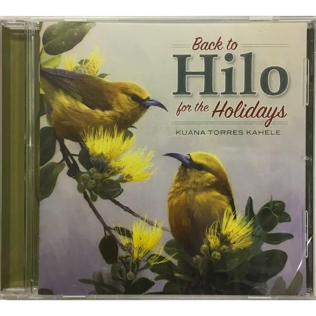 Back to Hilo for the Holidays, Kuana Torres Kahele CD465 : ハワイアンショップ カパ ...
